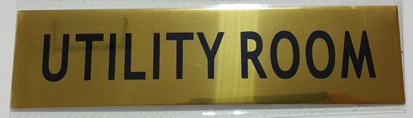 UTILITY ROOM SIGN - GOLD ALUMINUM