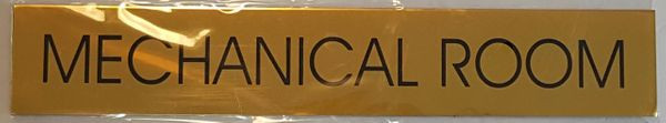 MECHANICAL ROOM SIGN - GOLD ALUMINUM