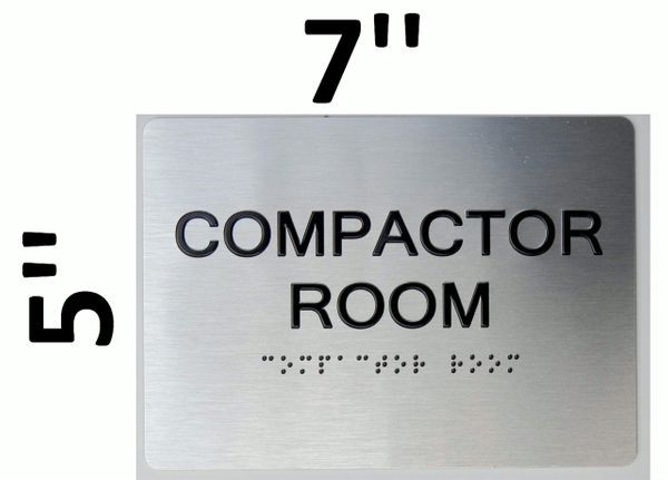 COMPACTOR ROOM ADA Sign - The sensation line