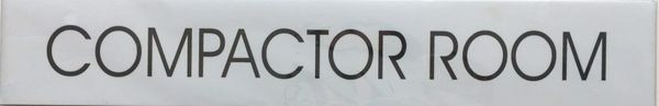 COMPACTOR ROOM SIGN - PURE WHITE