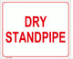 DRY STANDPIPE Sign