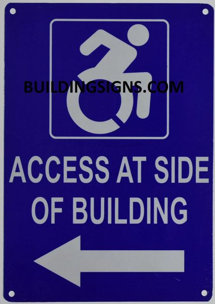 ACCESS AT LEFT SIDE OF BUILDING SIGN- The Pour Tous Blue LINE