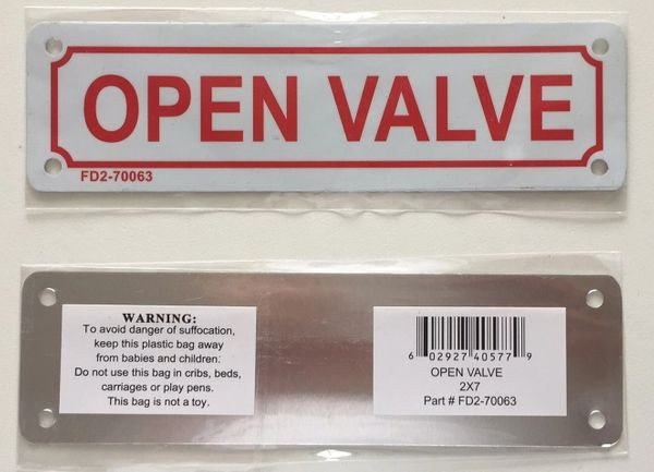 OPEN VALVE Sign