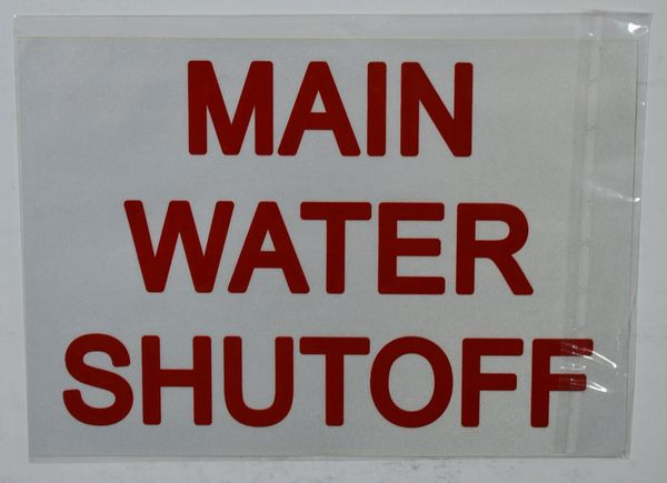 MAIN WATER SHUT-OFF SIGN (STICKER 7X10)