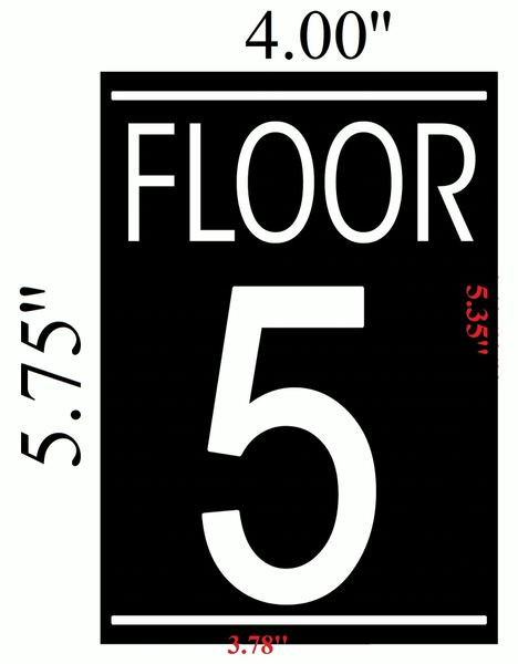 FLOOR NUMBER FIVE (5) Sign