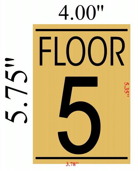 FLOOR NUMBER FIVE (5) Sign