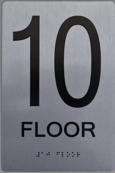 10th FLOOR ADA Sign -Tactile Signs The sensation line