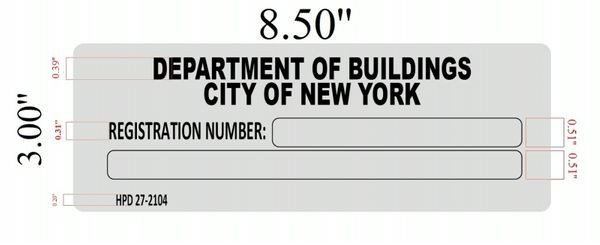 `-HPD BUILDING REGISTRATION NUMBER (§27-2104,BRUSHED ALUMINUM SIGN ...