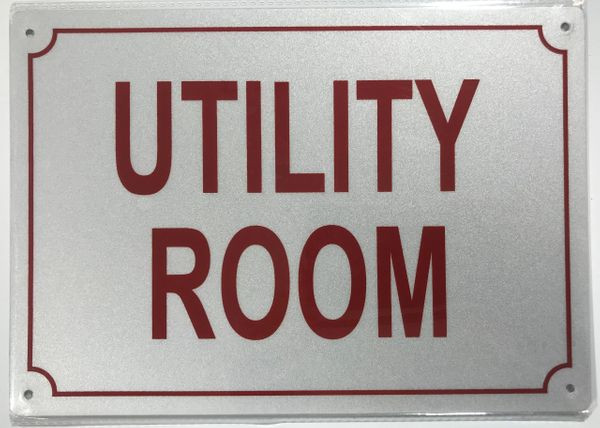 UTILITY ROOM SIGN- REFLECTIVE !!! (White)