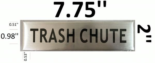 TRASH CHUTE SIGN- BRUSHED ALUMINUM