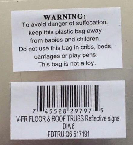 FLOOR AND ROOF TRUSS IDENTIFICATION SIGN-TYPE V- REFLECTIVE