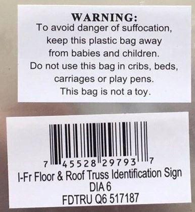 FLOOR AND ROOF TRUSS IDENTIFICATION SIGN-TYPE I- REFLECTIVE ...