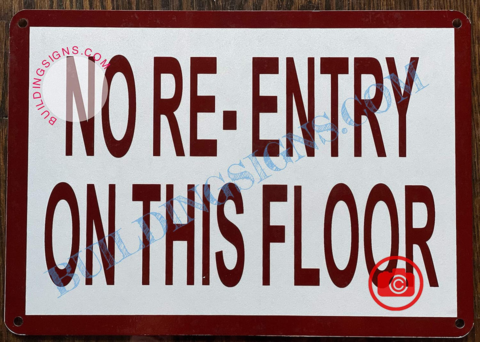 No Re-Entry on This Floor Sign-Door Sign
