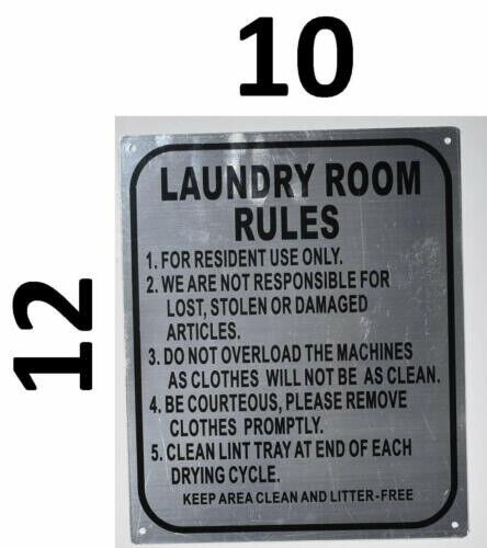 LAUNDRY ROOM RULES SIGN (10X12 WHITE BRUSH SILVER, ALUMINUM)
