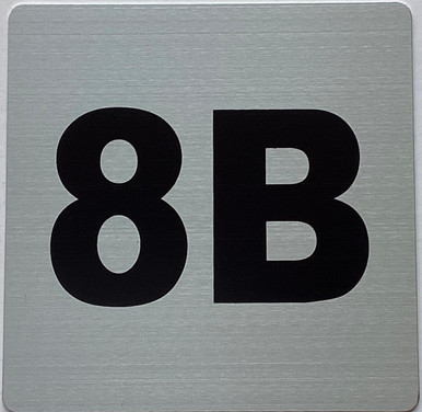 Apartment number 8b sign - UNIT NUMBER 8B SIGN (SILVER, SIZE 4x4 inch ...