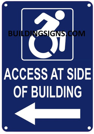 ACCESS AT LEFT SIDE OF BUILDING SIGN- The Pour Tous Blue LINE