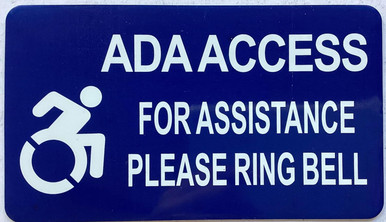 ADA ACCESS FOR ASSISTANCE PLEASE RING BELL SIGN (BLUE,ALUMINIUM, DOUBLE ...