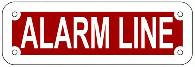 ALARM LINE Sign (REFLECTIVE ALUMINUM Sign