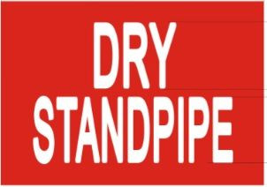 DRY STANDPIPE Sign (STICKER )