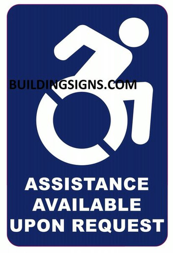 ASSISTANCE AVAILABLE UPON REQUEST SIGN- The Pour Tous Blue LINE