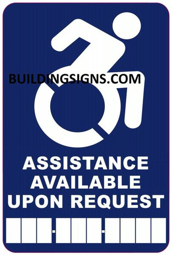 ASSISTANCE AVAILABLE UPON REQUEST PHONE SIGN- The Pour Tous Blue LINE