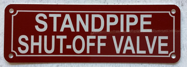 standpipe shut off valve sign/standpipe shut-off valve sign ( Red ...