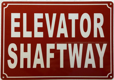 Elevator Shaft Way Sign (REFLECTIVE, Red, ALUMINIUM,7X10 INCH,RUST FREE ...