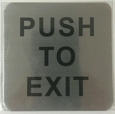 PUSH TO EXIT Sign,