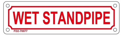 WET STANDPIPE SIGN