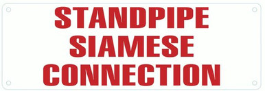 STANDPIPE SIAMESE CONNECTION SIGN