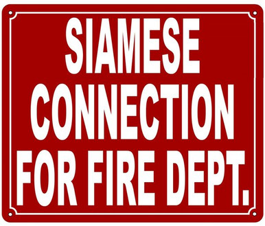 SIAMESE CONNECTION FOR FIRE DEPARTMENT SIGN