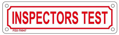 INSPECTORS TEST Sign