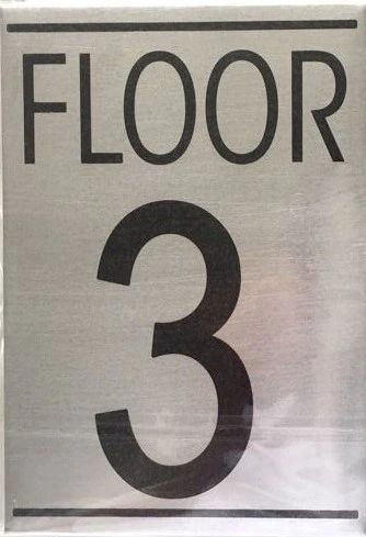 FLOOR NUMBER THREE (3) Sign