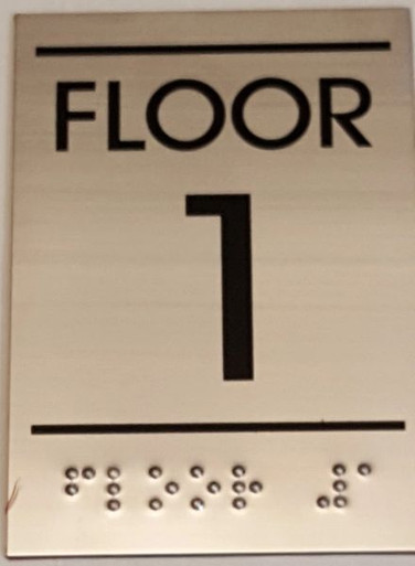 FLOOR NUMBER ONE (1) Sign -Tactile Signs