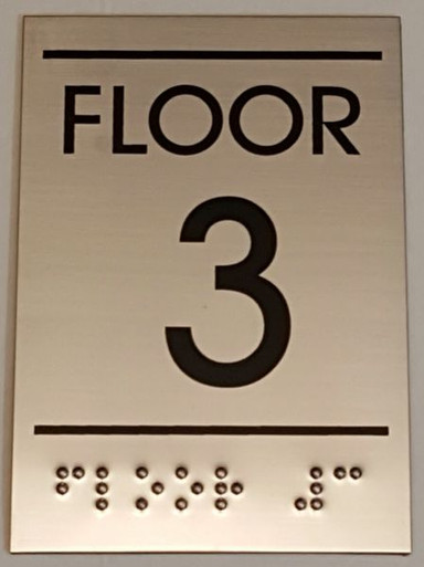 FLOOR NUMBER THREE (3) Sign -Tactile Signs