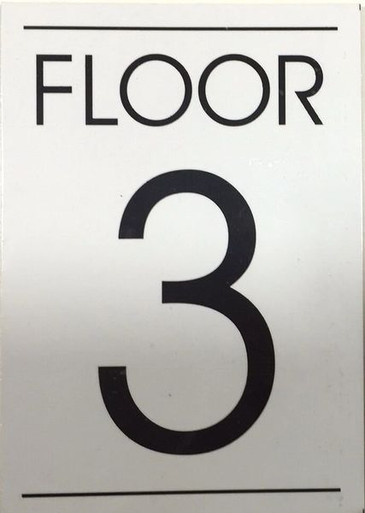 FLOOR NUMBER THREE (3) Sign