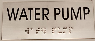 WATER PUMP Sign -Tactile Signs