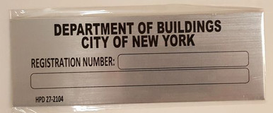 `-HPD BUILDING REGISTRATION NUMBER (§27-2104,BRUSHED ALUMINUM SIGN ...