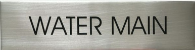 WATER MAIN SIGN - BRUSHED ALUMINUM