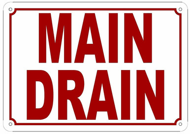 MAIN DRAIN Sign