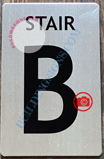 STAIR B SIGN (ALUMINUM SIGNS 8X5) - HPD-SIGNS.COM