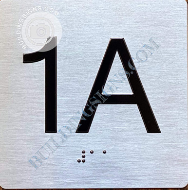 Apartment Number 1A Sign with Braille and Raised Number