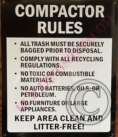 Compactor Rules Sign (White, Reflective, Aluminum, 10x12 INCH) - HPD ...