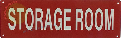 Storage Room Sign (Reflective, Aluminum, RED Background, 4X12 INCH)