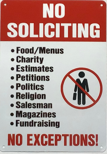 NO SOLICITING NO EXCEPTIONS SIGN (7X10,White,Aluminum) - HPD-SIGNS.COM