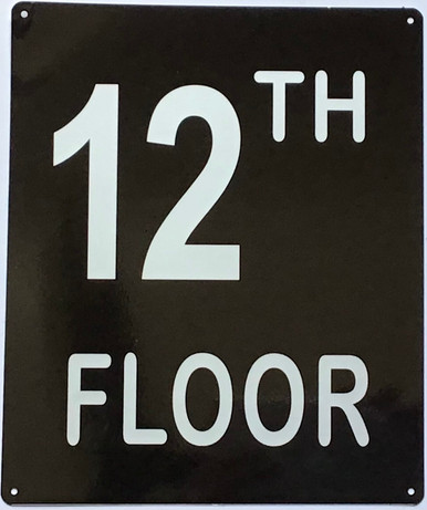 12TH FLOOR SIGN (10X12,Black Aluminum) -ref21422 - HPD-SIGNS.COM