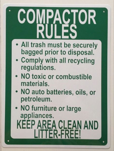 COMPACTOR RULES KEEP AREA CLEAN AND LITTER-FREE SIGN (ALUMINUM SIGNS ...