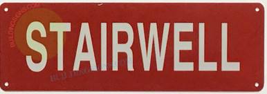 STAIRWELL SIGN((4x12,RED,ALUMINUM) - HPD-SIGNS.COM