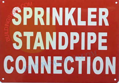SPRINKLER STANDPIPE CONNECTION SIGN