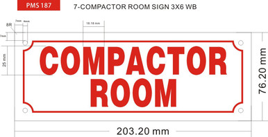 COMPACTOR ROOM SIGN (3X6, White, Aluminum)